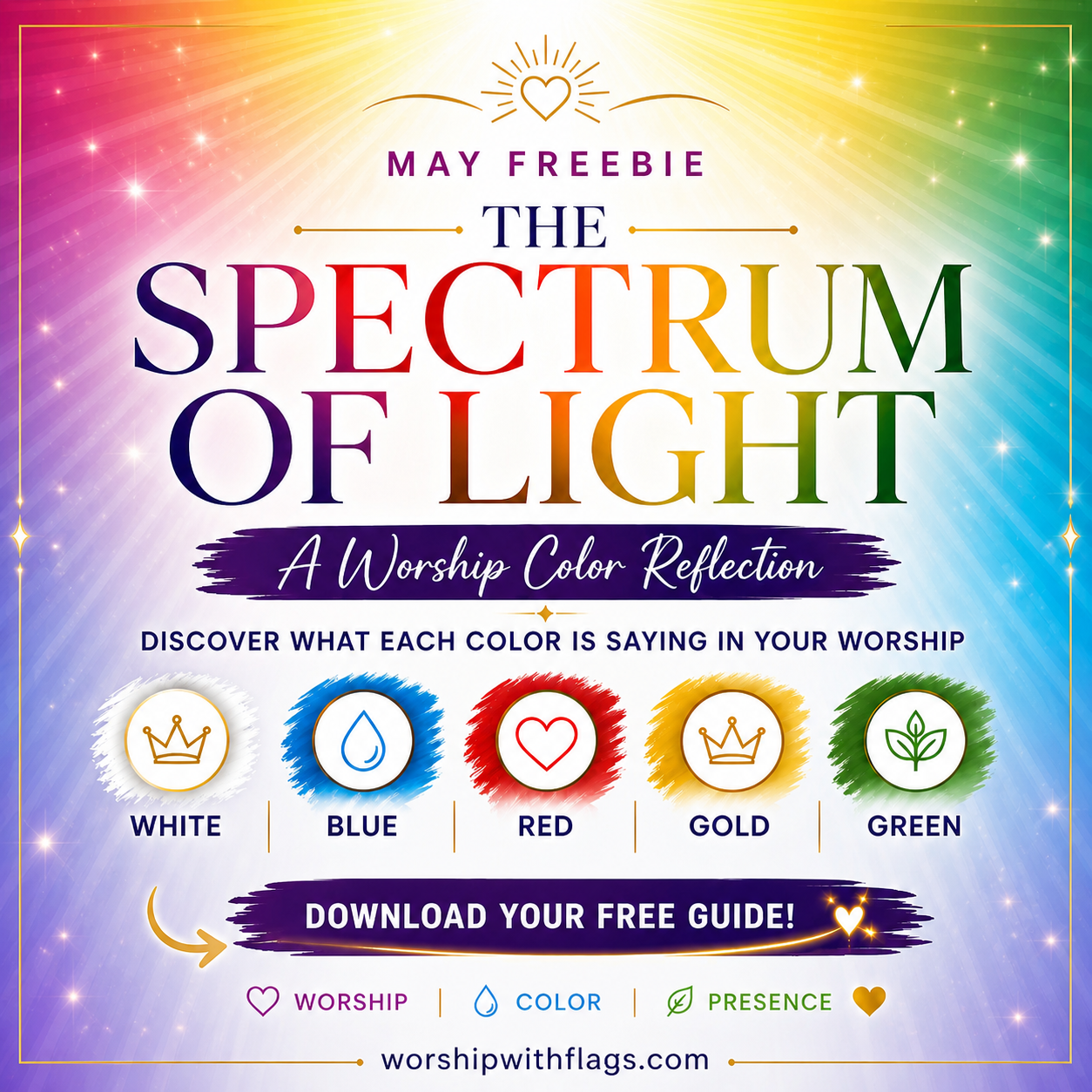 🌈 May Freebie — The Spectrum of Light: A Worship Color Reflection
